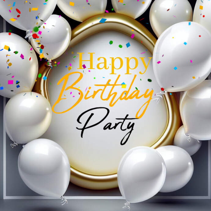 Plantilla de Happy Birthday Party | PosterMyWall