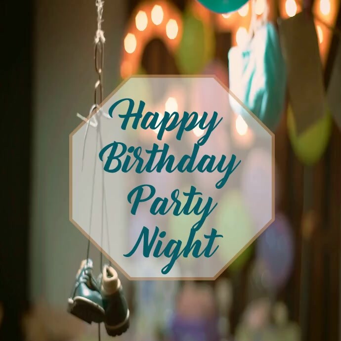 Happy birthday party night Instagram post Template | PosterMyWall