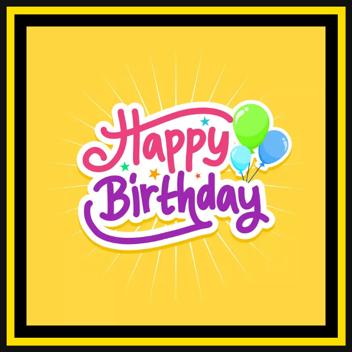 Happy Birthday Post Template | PosterMyWall