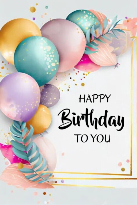 Happy birthday template 2025 | PosterMyWall