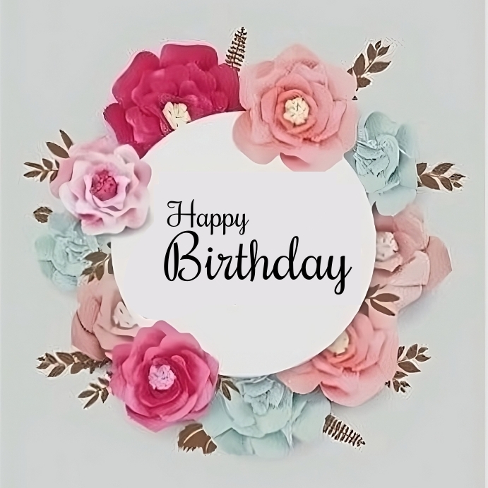 Copy of Happy birthday to you | PosterMyWall