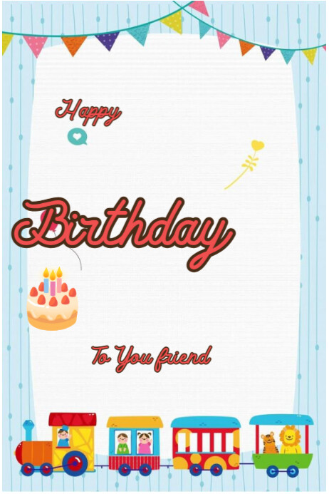 Happy birthday to you friend Template | PosterMyWall