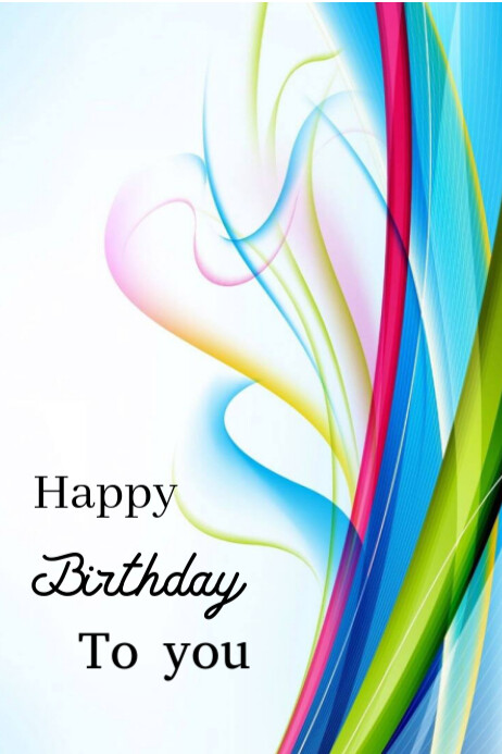 Happy Birthday To You Templte Poster Template | PosterMyWall