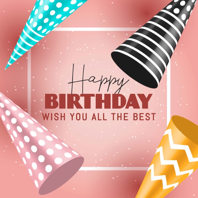 Happy birthday wishes cards Template | PosterMyWall