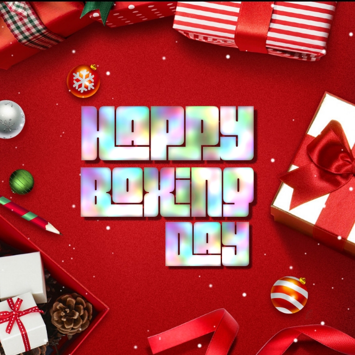 Happy Boxing Day Template | PosterMyWall