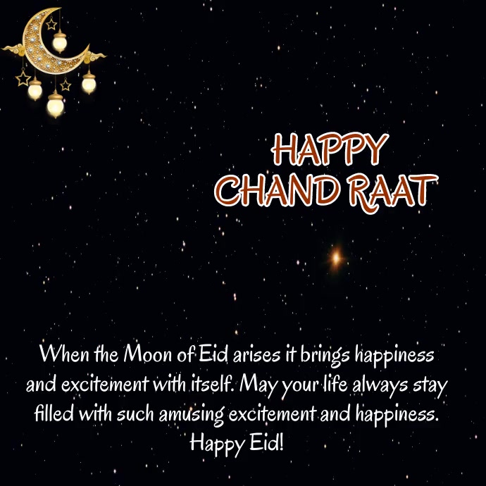 happy chand raat,chaand rat mubarak,eid eve Template | PosterMyWall
