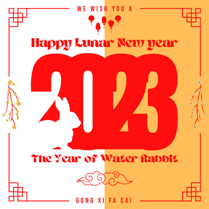 Copy of Happy Chinese Lunar New Year 2023 | PosterMyWall