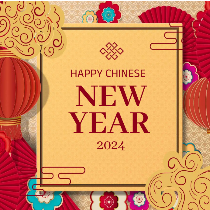 HAPPY CHINESE NEW YEAR 2024 template | PosterMyWall