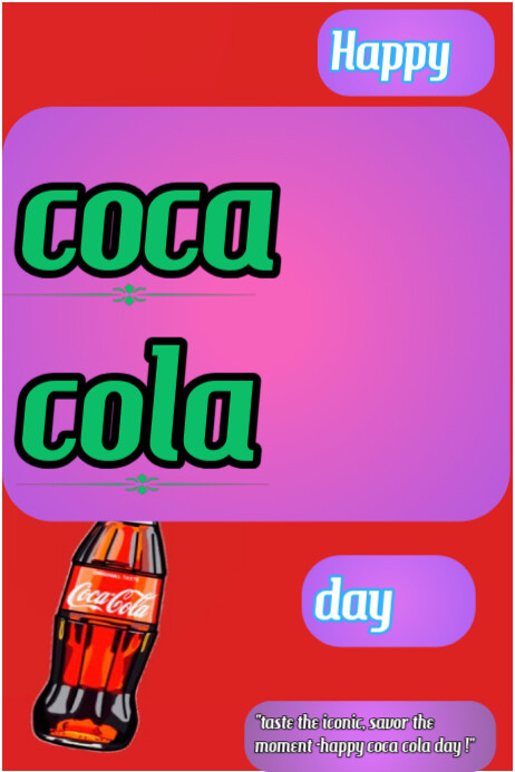 Happy coca cola day Templat | PosterMyWall