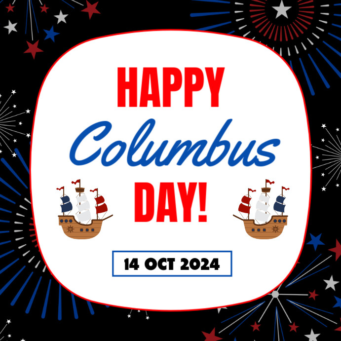 Happy Columbus Day Template | PosterMyWall