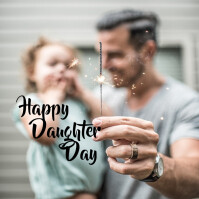 Happy daughter day Instagram post Template | PosterMyWall