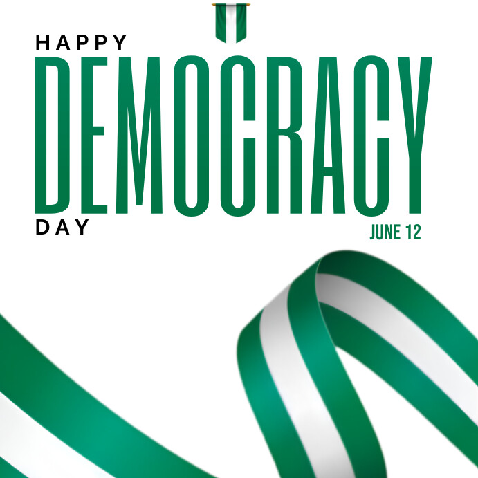 Copy of Happy democracy Nigeria | PosterMyWall