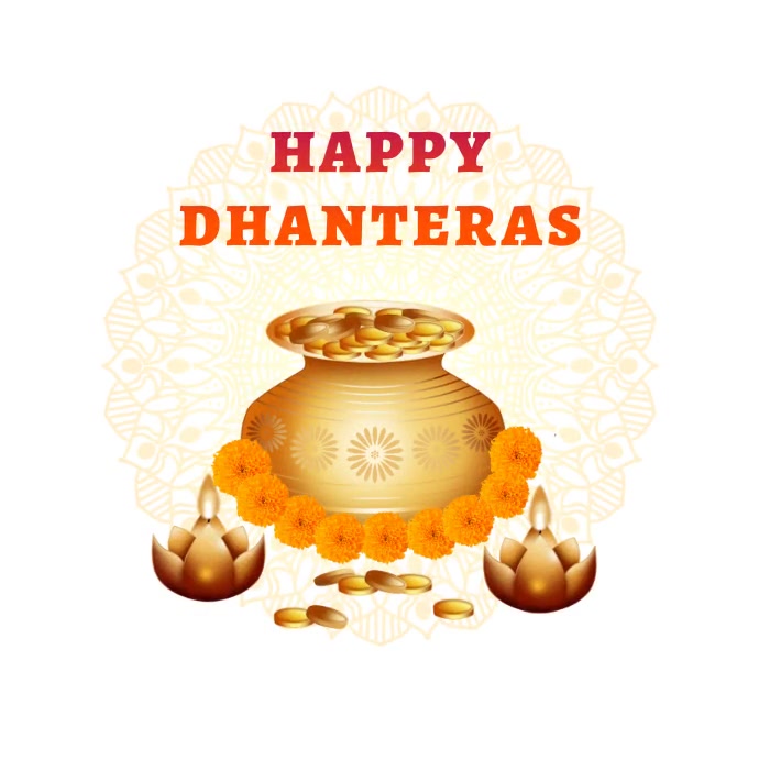 HAPPY DHANTERAS Template | PosterMyWall