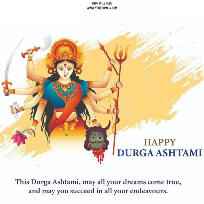 Happy Durga Ashtami Template | PosterMyWall