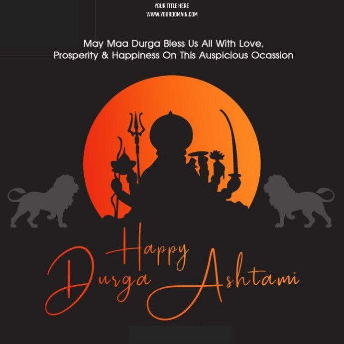 happy durga ashtami Template | PosterMyWall