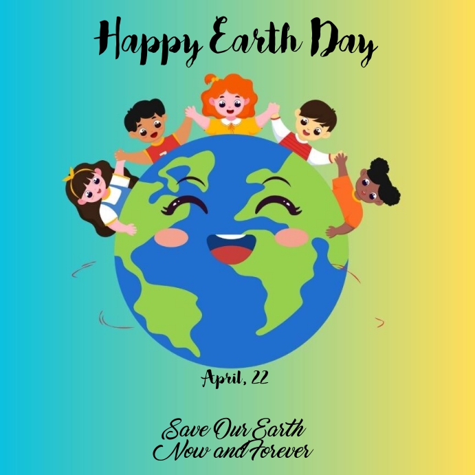 Happy Earth Day Our Future Template | PosterMyWall