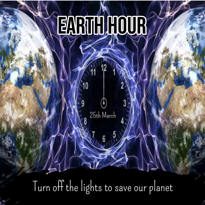 Copy of happy earth hour, earth hour post, earth hour | PosterMyWall