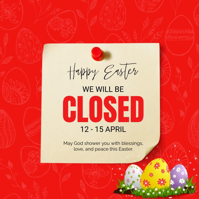 Happy Easter Closed Template | PosterMyWall