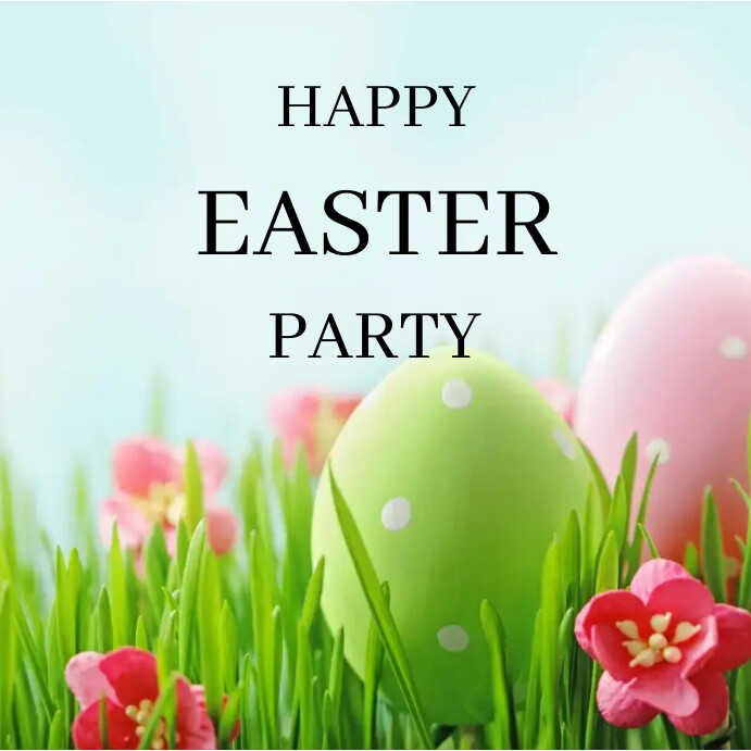 Copy of Happy Easter party | PosterMyWall