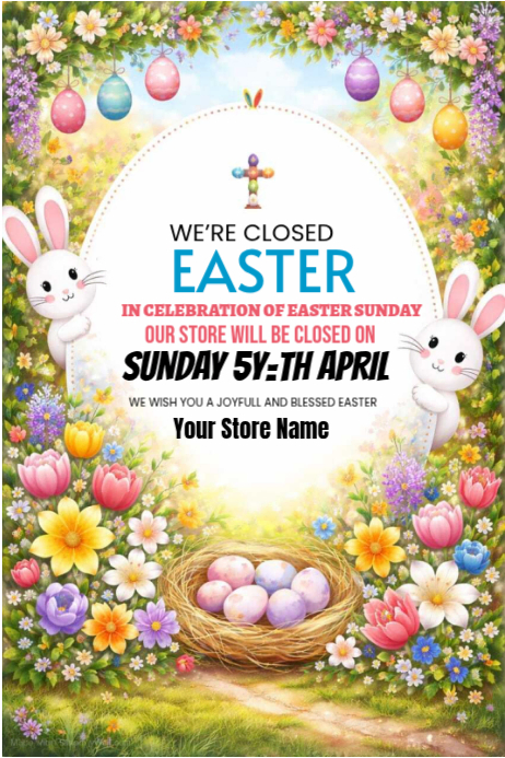Copy of Happy Easter Store Closure Announcement | PosterMyWall