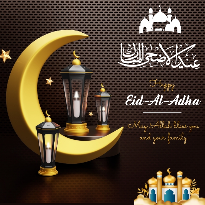happy eid al adha,eid al adha Mubarak (1) Template | PosterMyWall