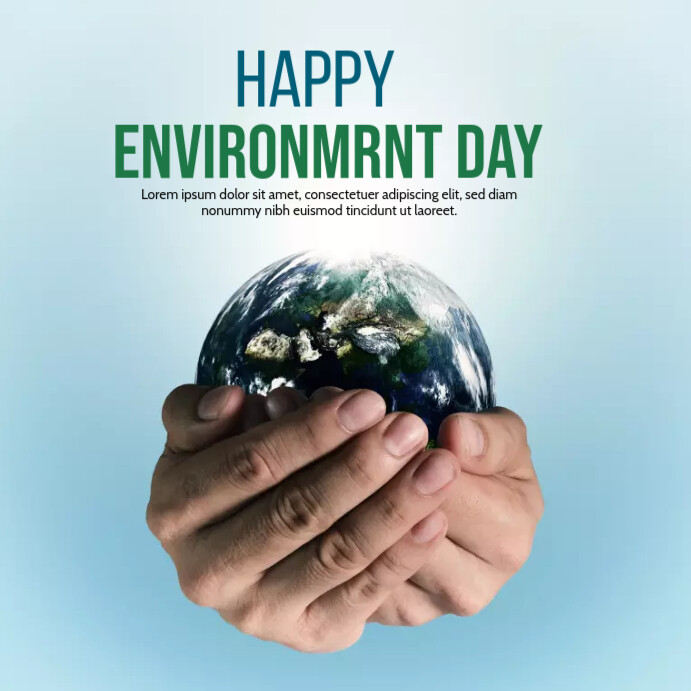 Plantilla de HAPPY ENVIRONMENT DAY | PosterMyWall