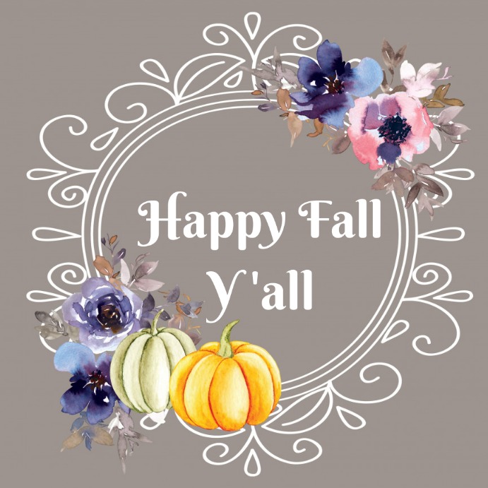 Happy Fall Y'all Template | PosterMyWall