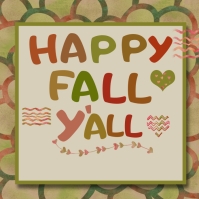 Happy Fall Y'all Template | PosterMyWall