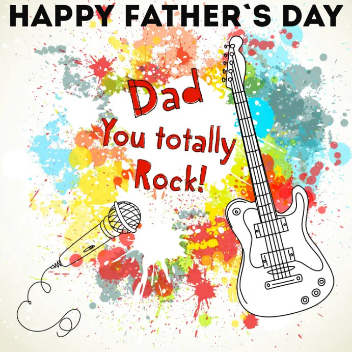 Happy Father S Day Dad You Totally Rock Insta Template Postermywall