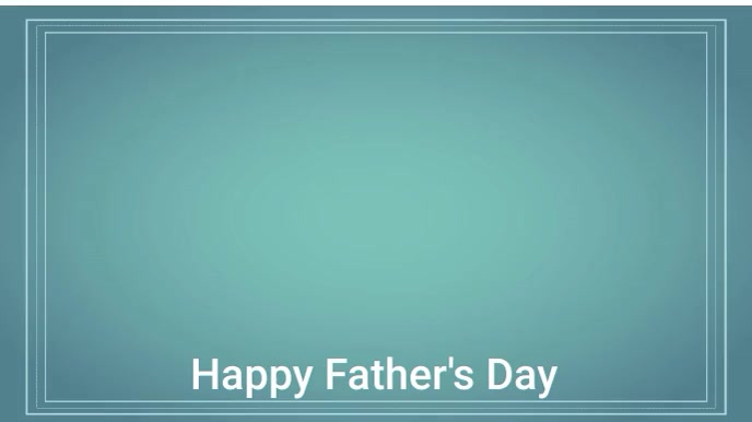Happy father's day greetings card digital vid Template | PosterMyWall