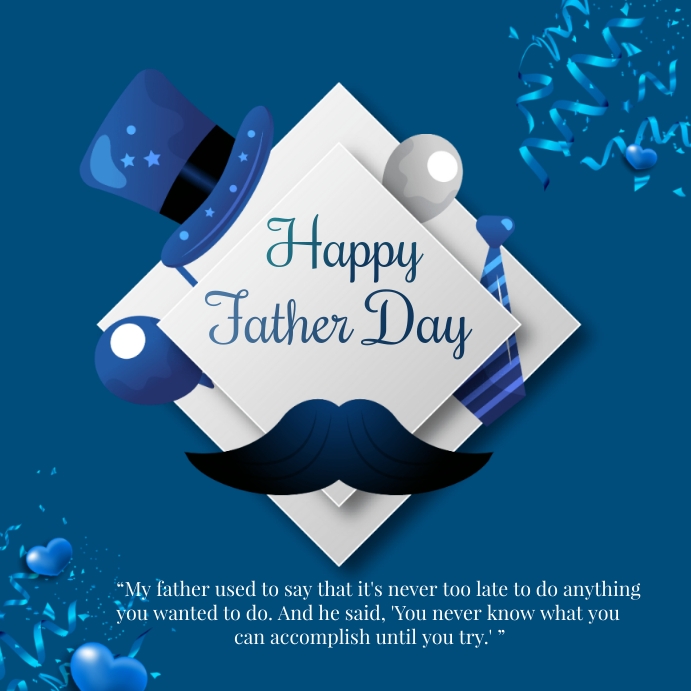 Copy of Happy father's day Instagram post | PosterMyWall