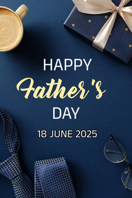 Happy Father's Day Poster Template | PosterMyWall