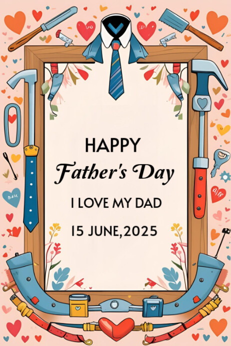 Happy Father's Day Template 2025 | PosterMyWall