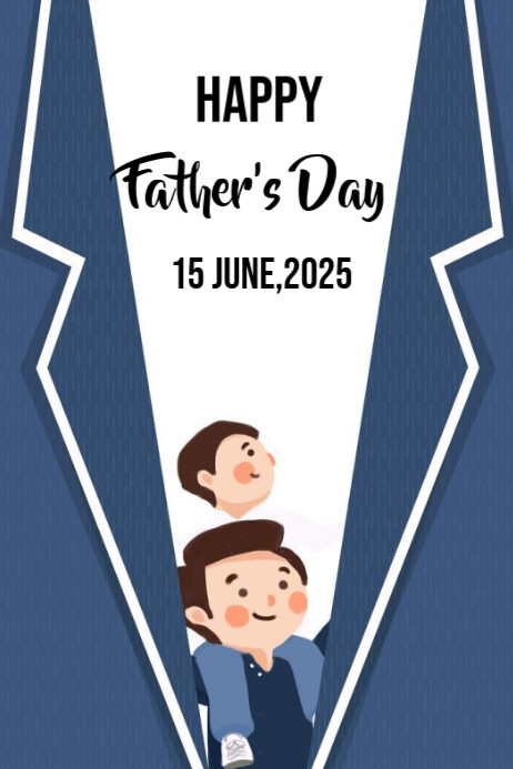 Copy of Happy Father's Day Template 2025 | PosterMyWall