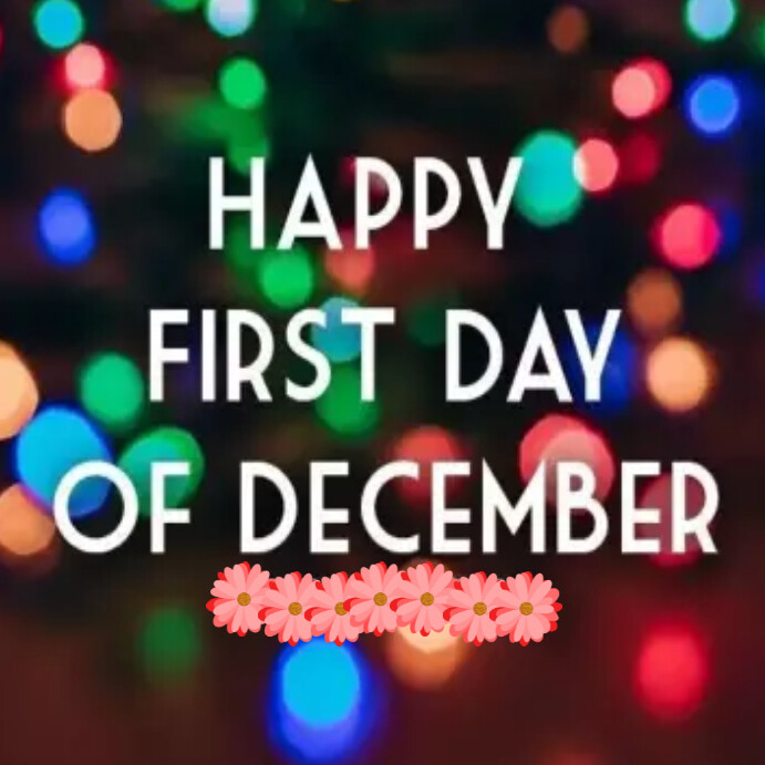 Happy first day of December Instagram post Template | PosterMyWall