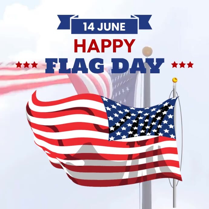 Happy Flag Day Celebration Template | PosterMyWall