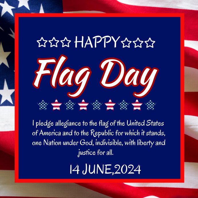 Happy Flag Day Instagram Post 2024 Template | PosterMyWall