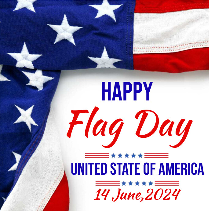 Happy Flag Day Instagram Post 2024 Template | PosterMyWall