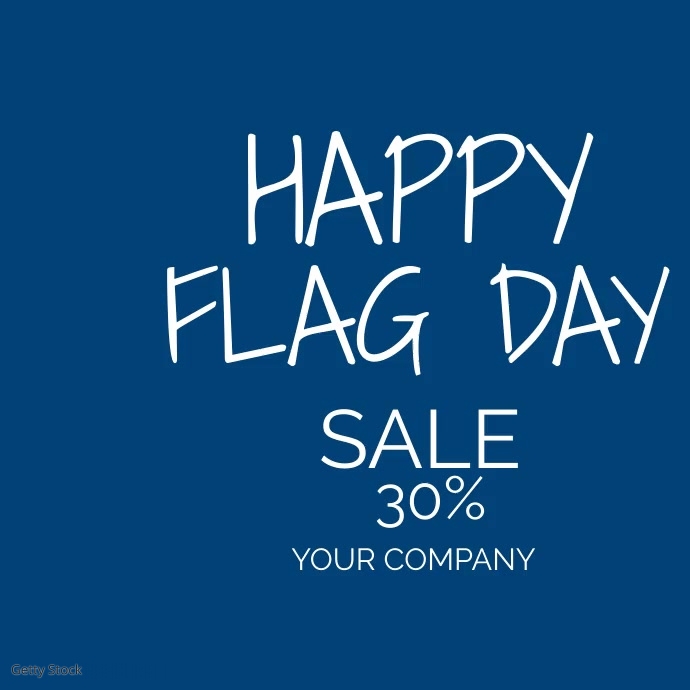 Happy Flag Day Star Sale Ad Templates | PosterMyWall
