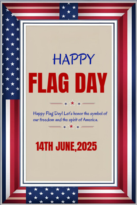 Copy of Happy Flag Day Template 2025 | PosterMyWall