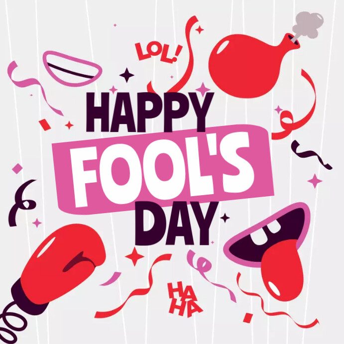 Happy Fool's Day Template | PosterMyWall