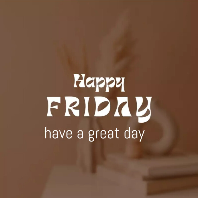 Copy of Happy Friday template online greeting card | PosterMyWall
