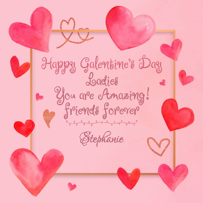 Happy Galentine's Day Greeting Template | PosterMyWall