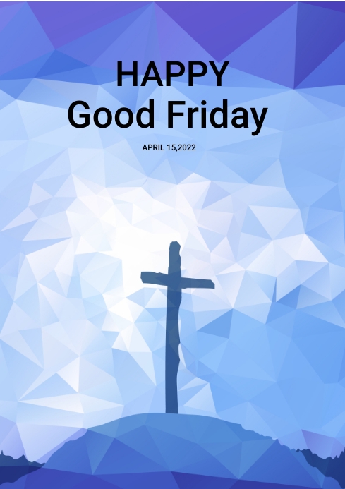HAPPY GOOD FRIDAY Template | PosterMyWall
