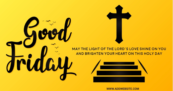 HAPPY GOOD FRIDAY Template | PosterMyWall