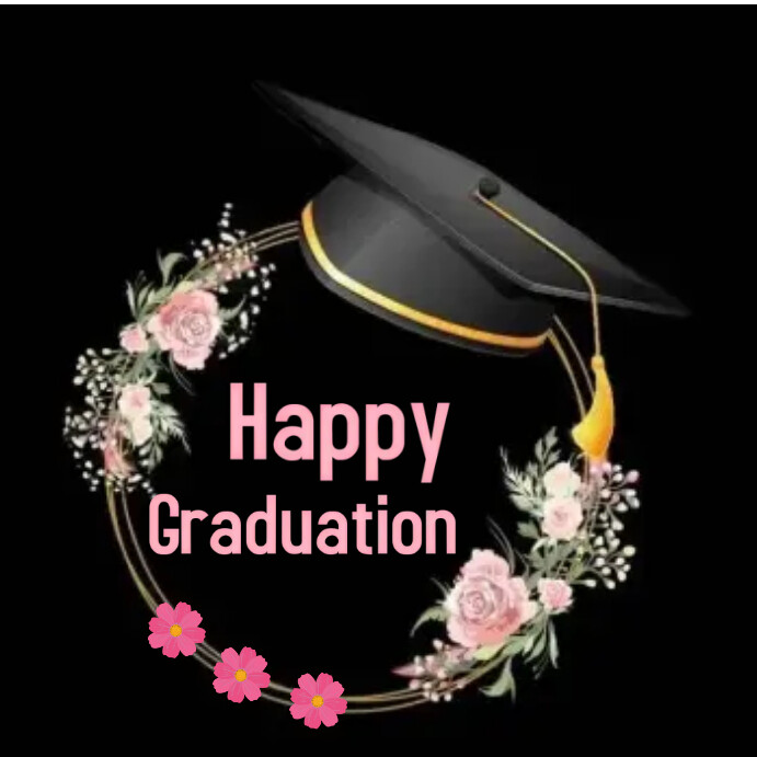Copy of Happy graduation Instagram post | PosterMyWall