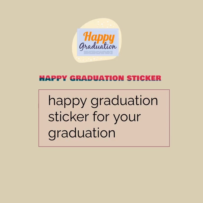 happy graduation sticker logo Template | PosterMyWall