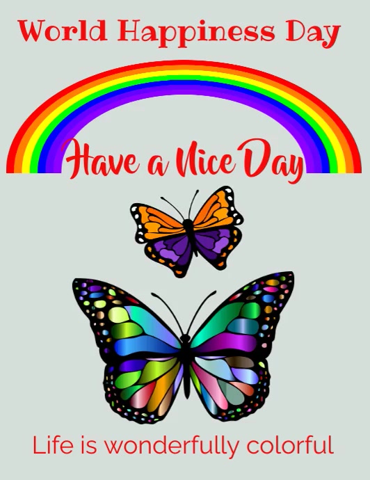 world Happiness Day, have a nice day Template | PosterMyWall