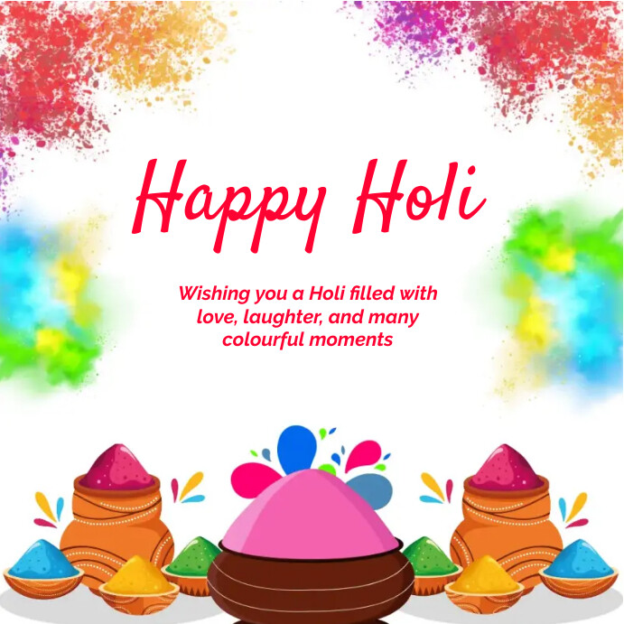 Happy Holi Templates Online Greeting Cards | PosterMyWall