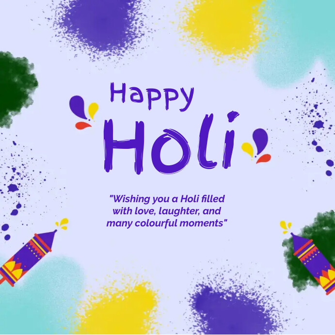 Happy Holi Templates Online Greeting Cards | PosterMyWall